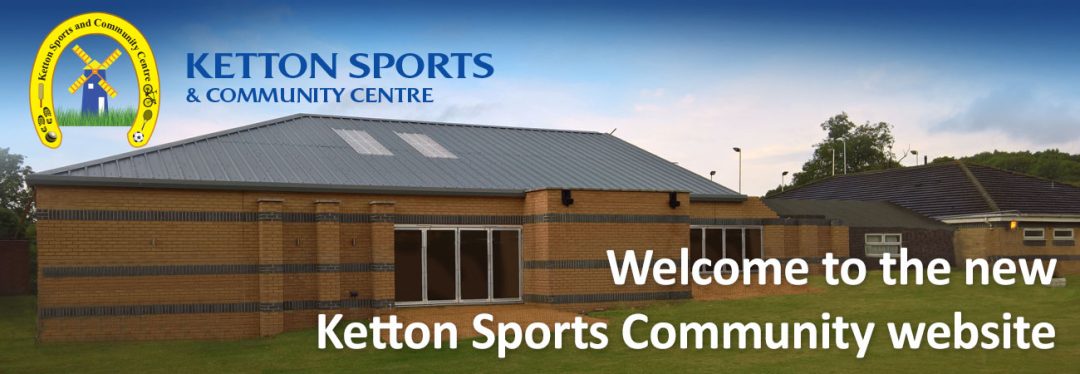 Welcome to the new Ketton Sports Community Centre website | Ketton ...